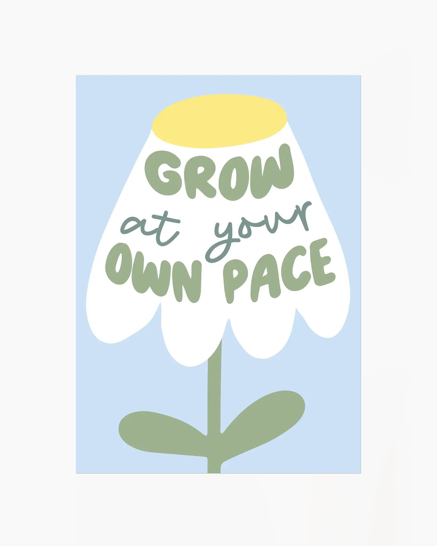Grow At Your Pace Poster | The Birth Poster